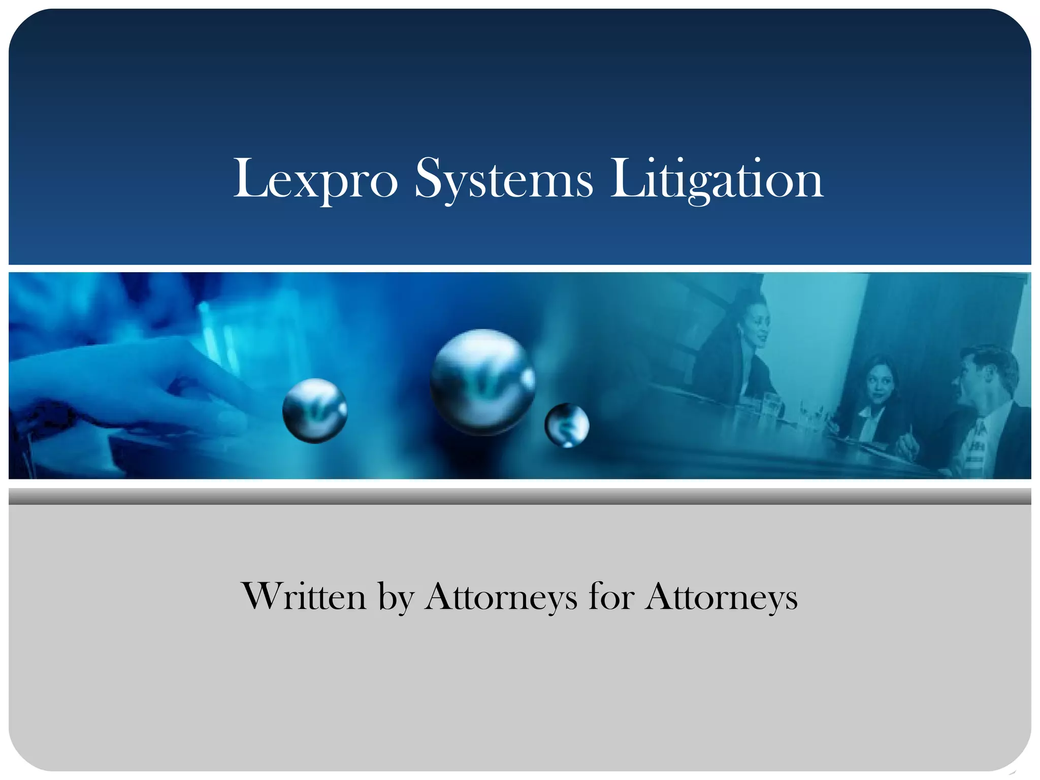 Lexpro Litigation Presentation | PPS