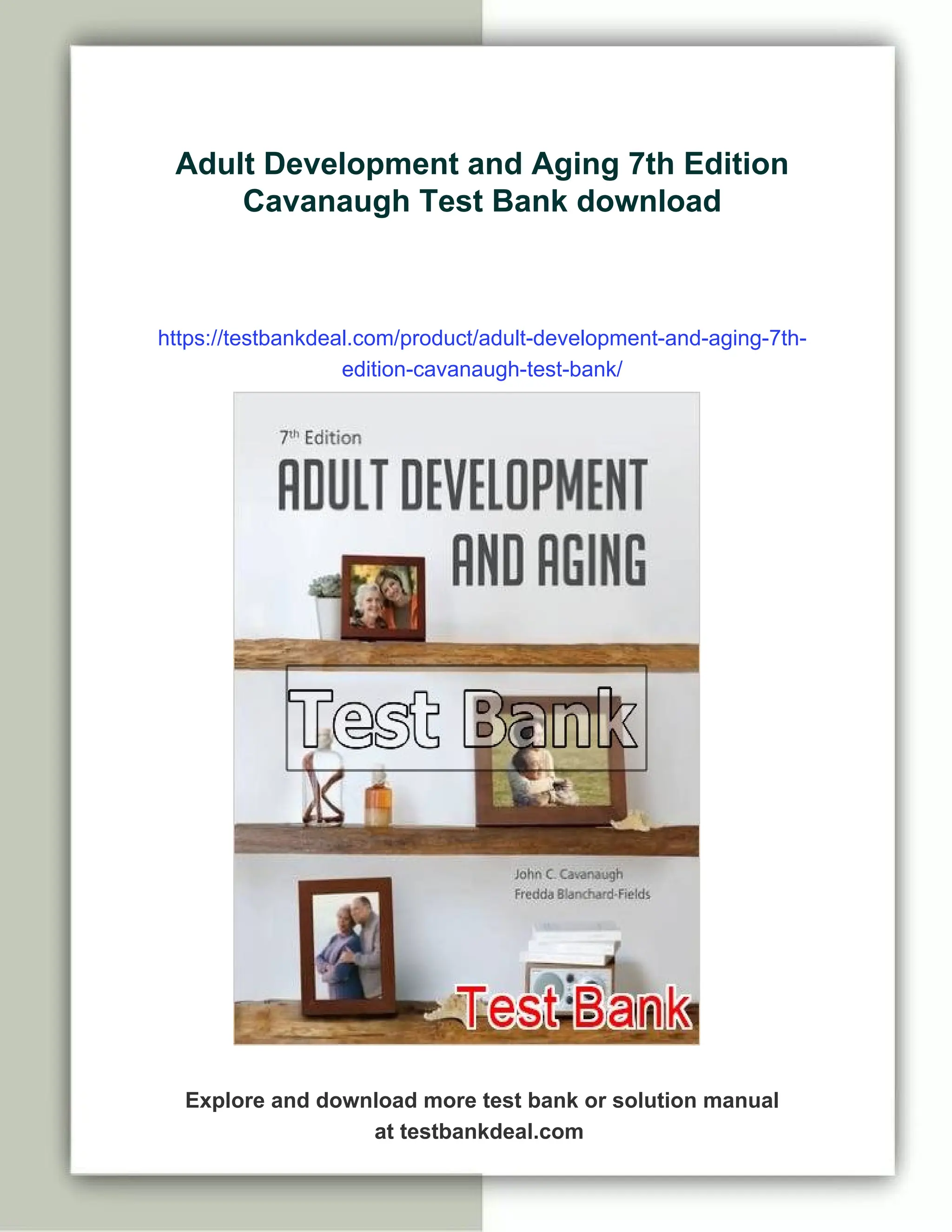 Adult Development and Aging 7th Edition Cavanaugh Test Bank | PDF