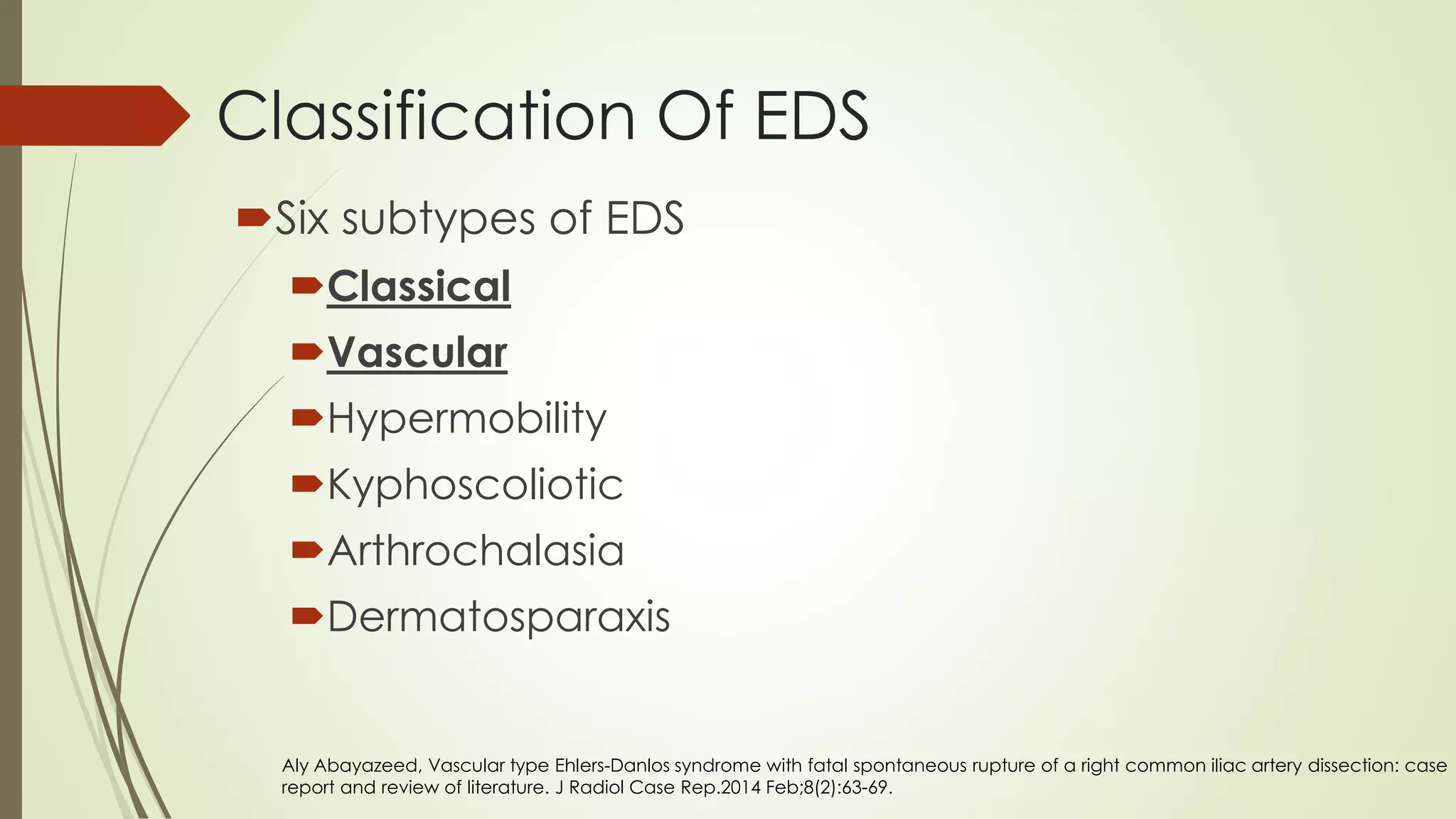 Ehlers-Danlos syndromes(EDS) | PPTX