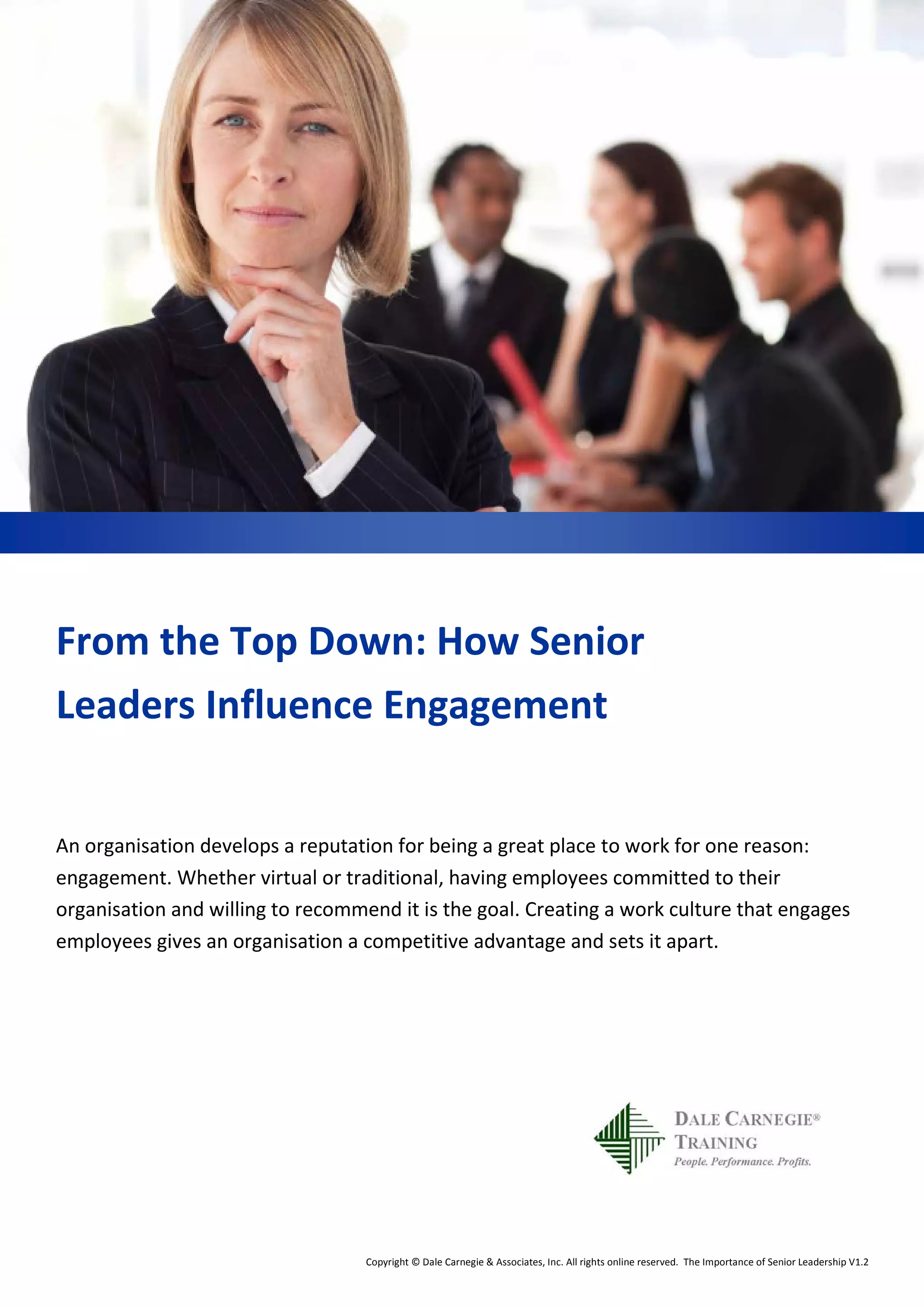 From the Top Down - How Senior Leaders Infuence Engagement | PDF