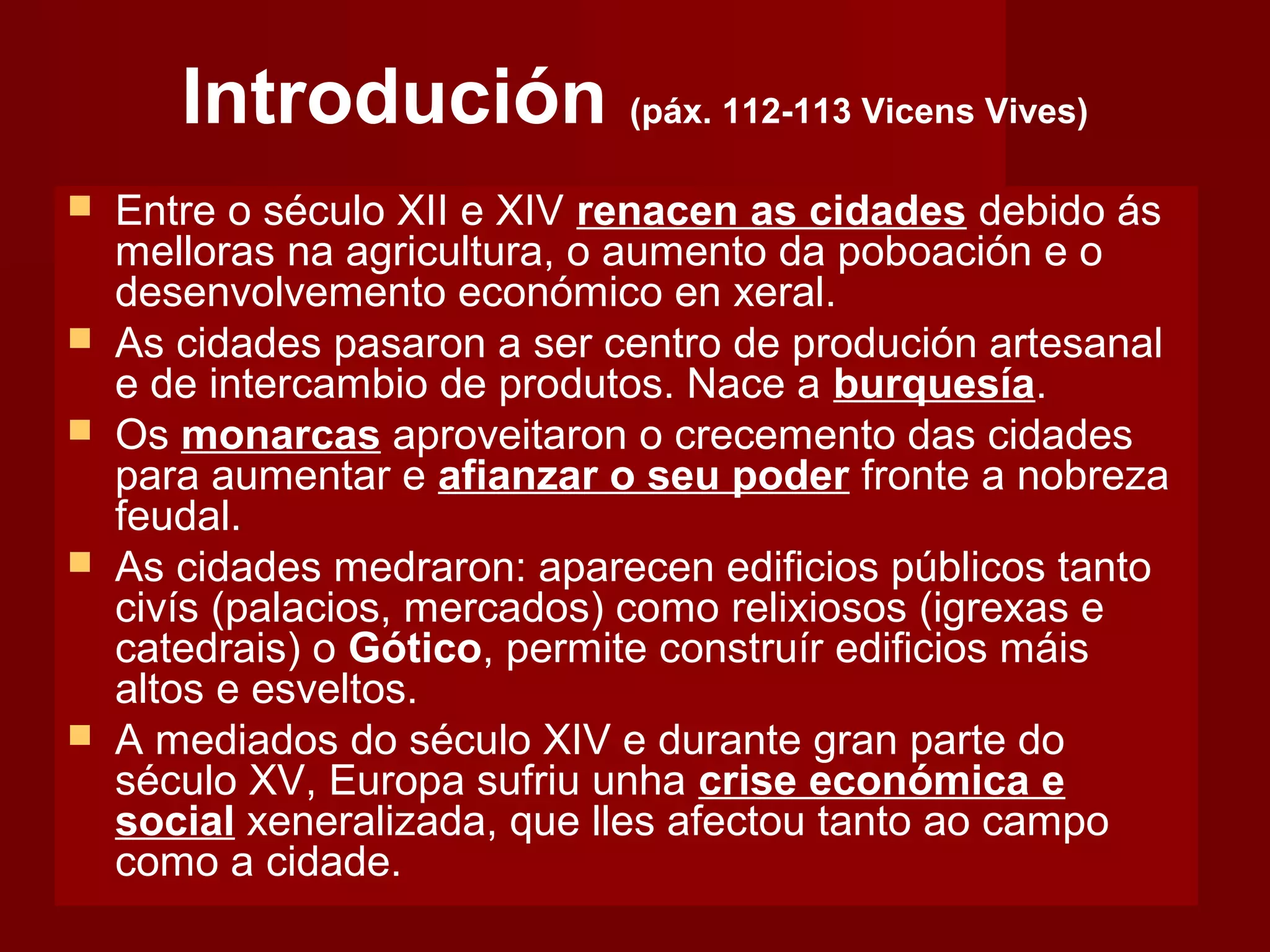 A cidade medieval. Reinos peninsulares (XIII-XV) | PPT