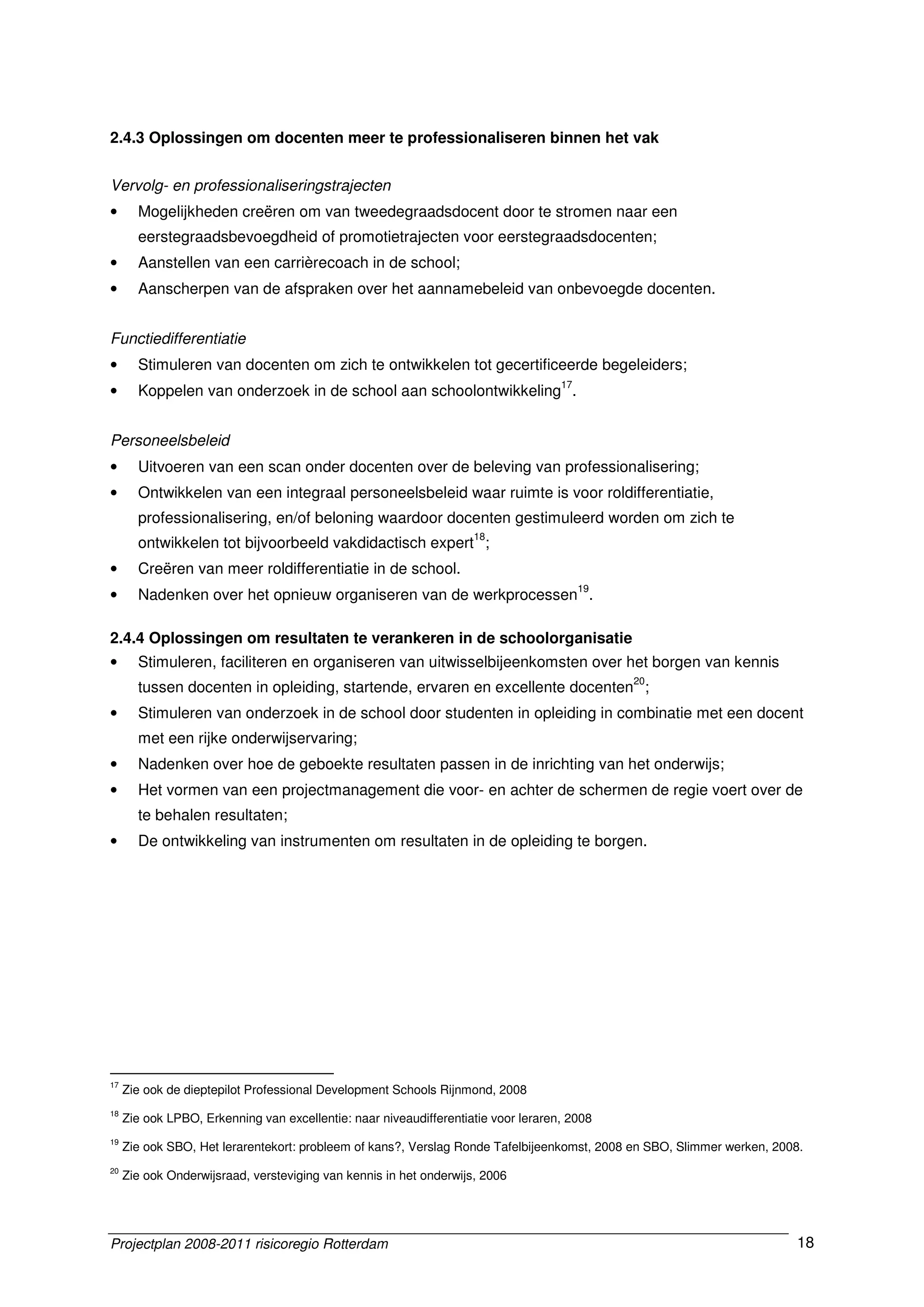 Projectplan lerarentekort Rotterdam 2008 | PDF | Professional School | Postgraduate Education