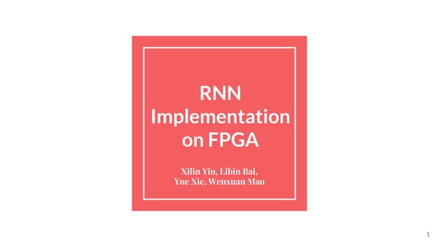 (final) RNN Implementation on FPGA | PDF | Programming Languages | Computing