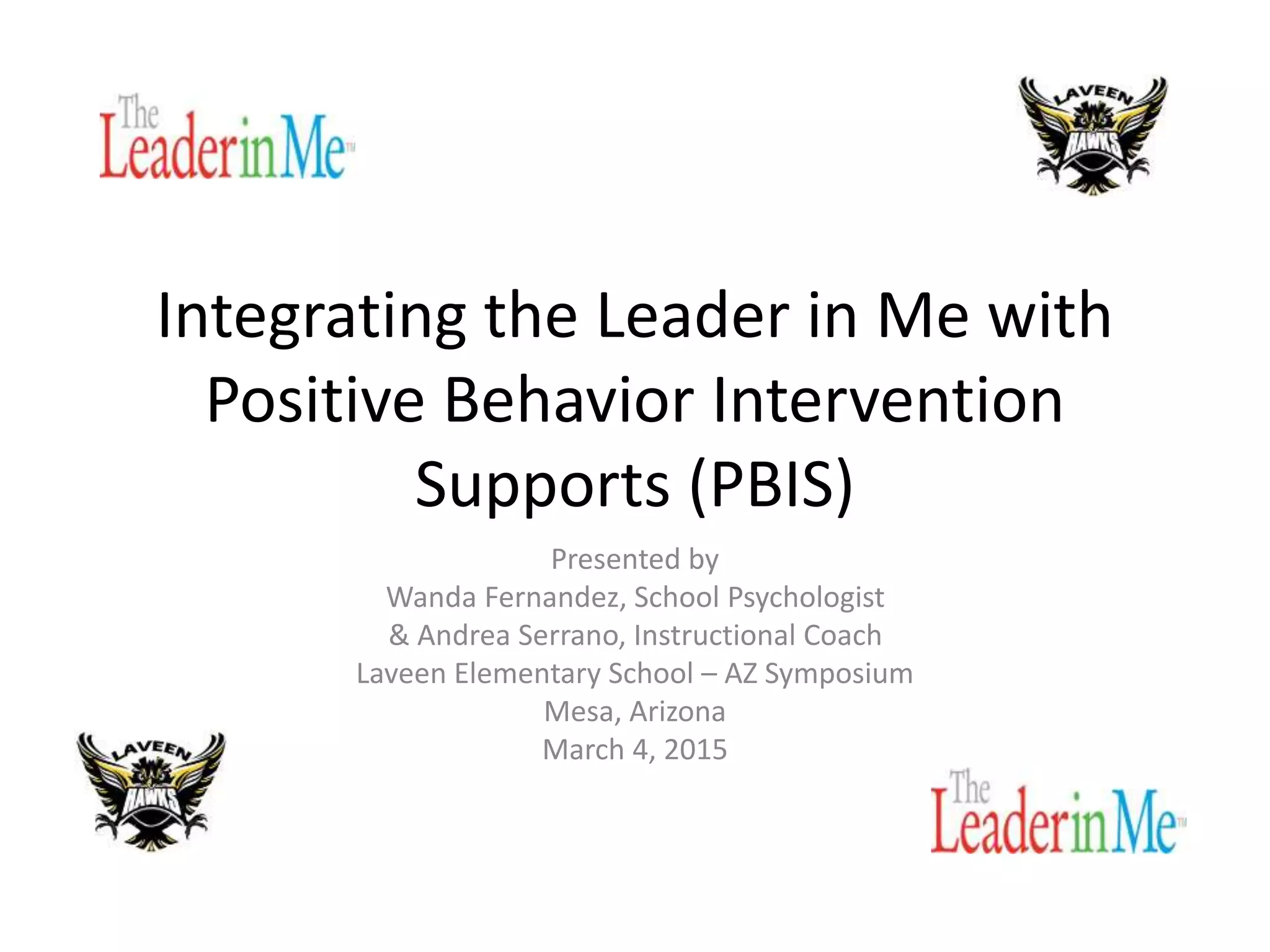 Integrating the Leader in Me with Positive Behavior | PPTX