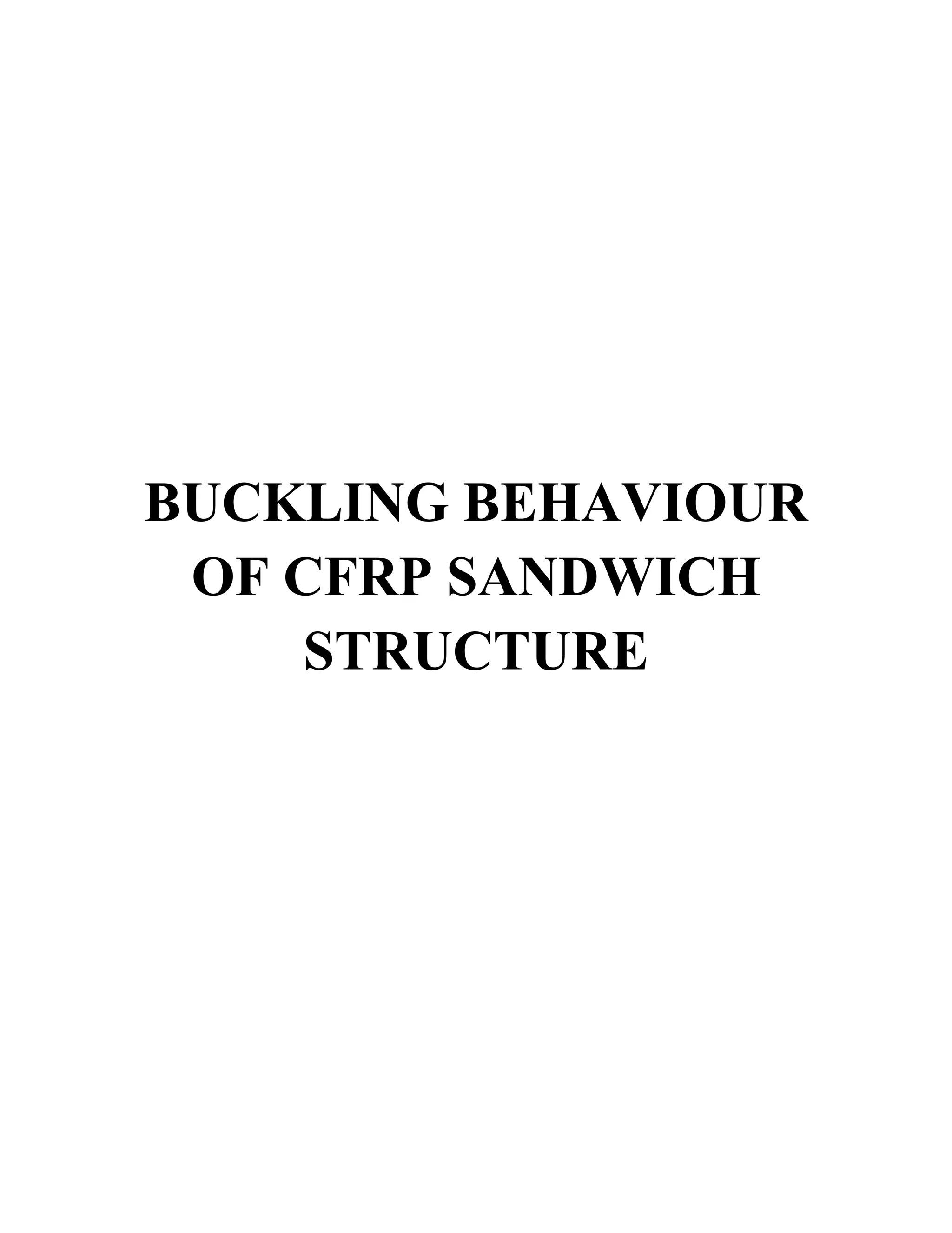 BUCKLING BEHAVIOUR OF CFRP SANDWICH STRUCTURE | PDF