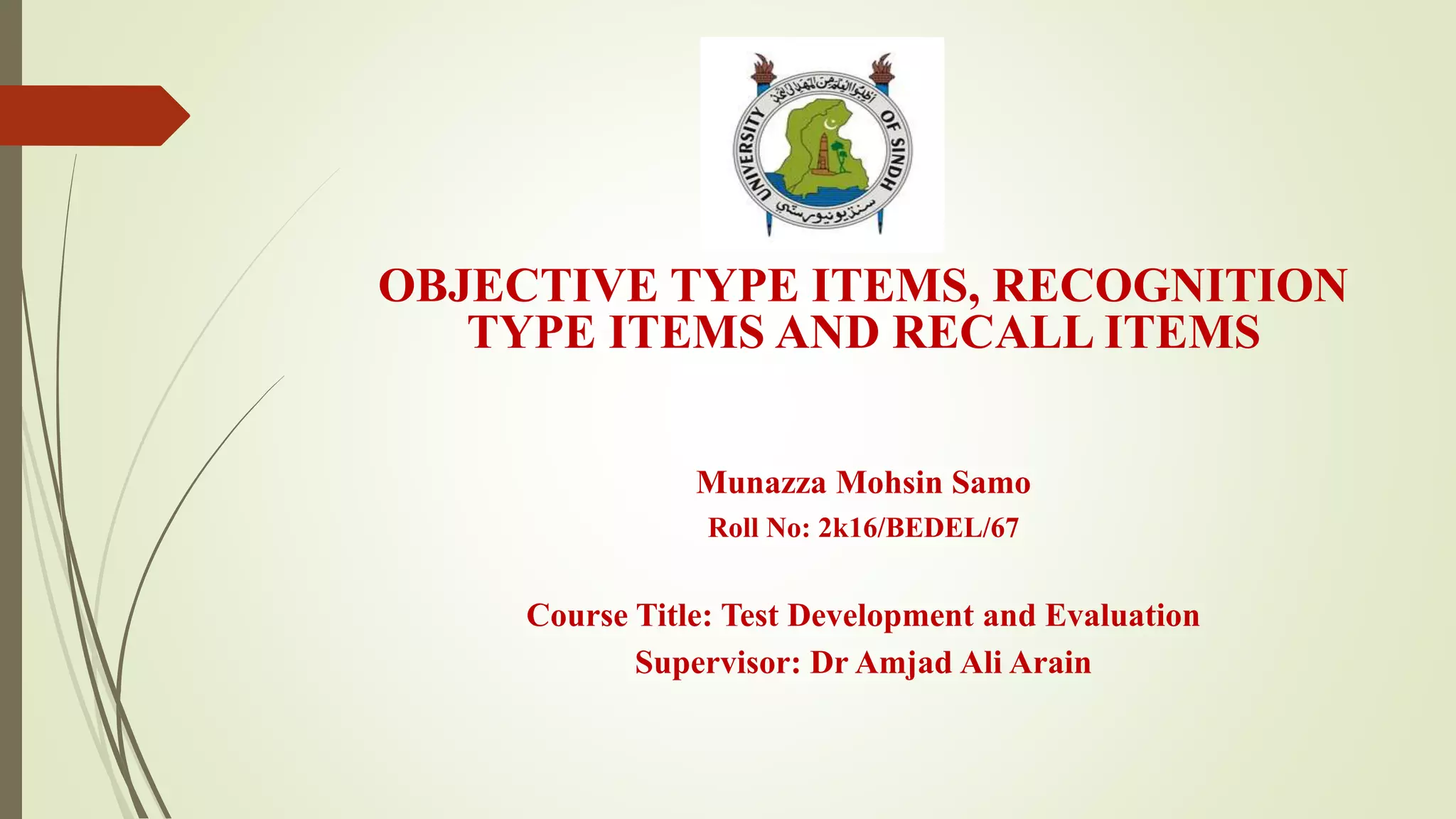 Objective Type Items, Recognition Type Items and Recall Items | PPTX