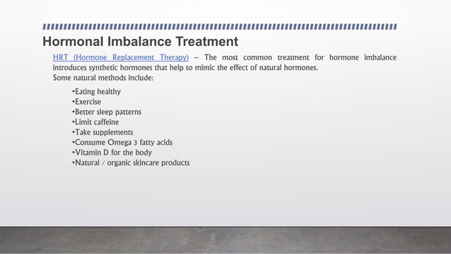 Hormonal Imbalance Signs and Treatment in Men & Women | PPT