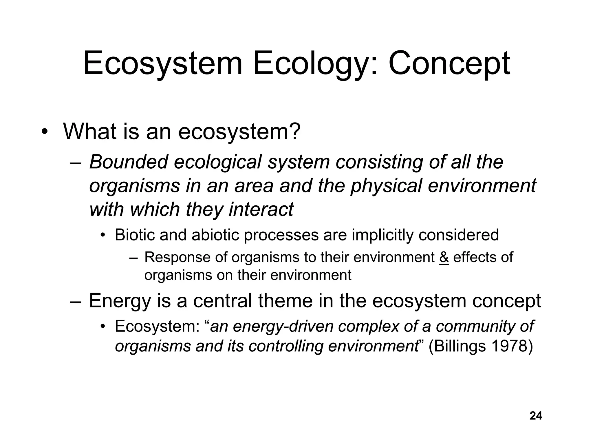 Ecosystem EcologyOverview of people and events important in the ...