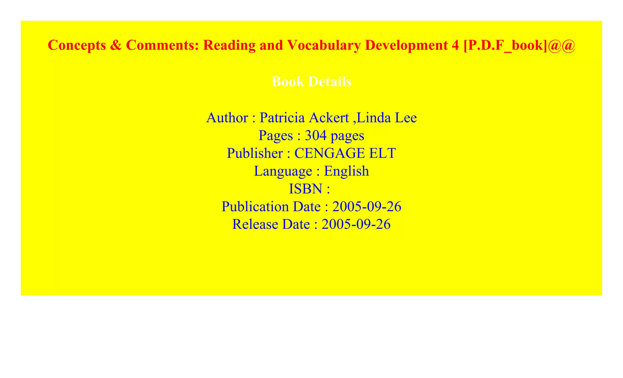 Concepts & Comments: Reading and Vocabulary Development 4 [P.D.F_book]@@ | PDF