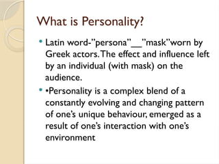Determinants-of-Personality in object behaviour | PPTX