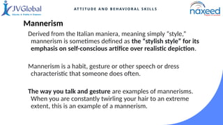 682833260-Attitude-and-Behavioral-Skills-PPT-Muller.pptx