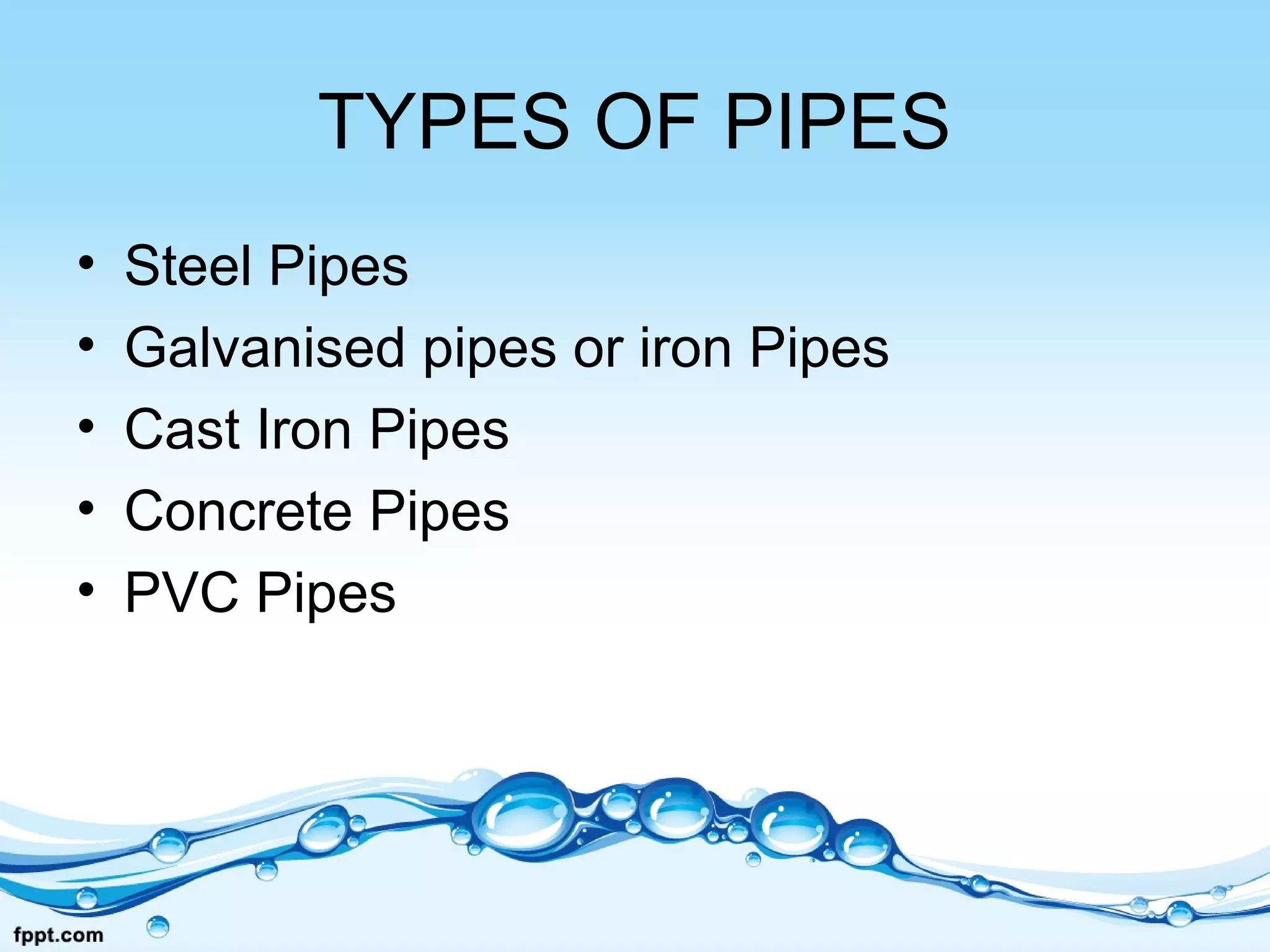Water Supply Pipes Description | PPT