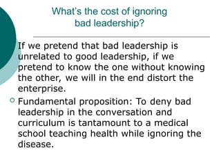 Bad leadership. An educational summary in slides | PPT