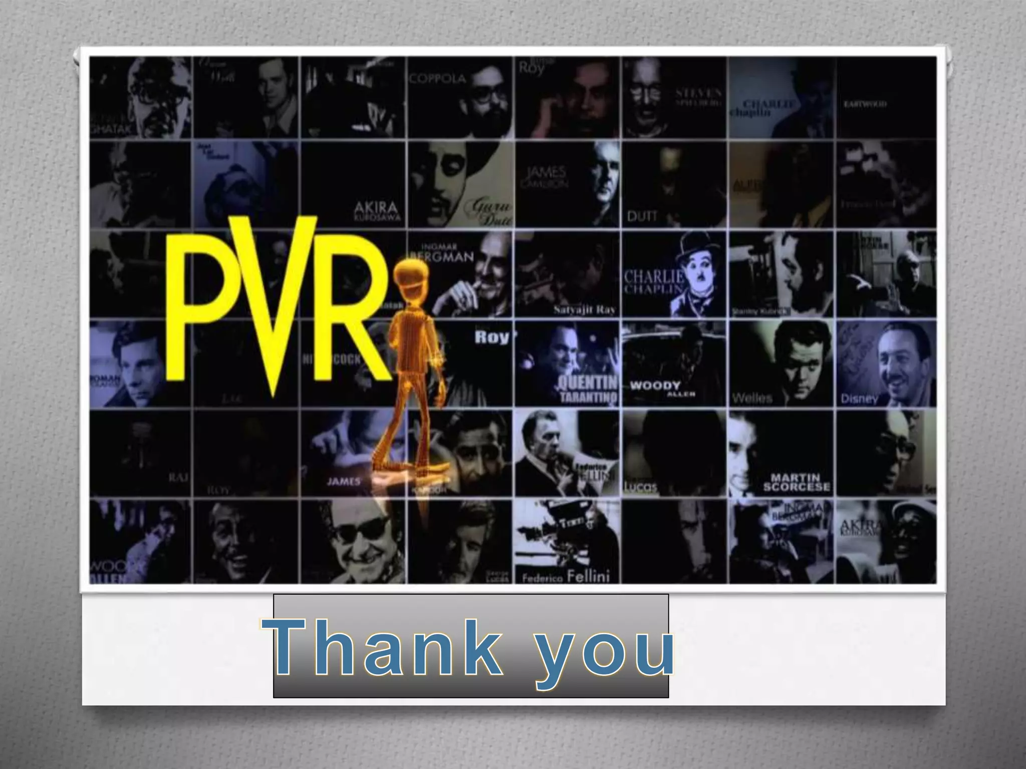 PVR Presentation | PPTX