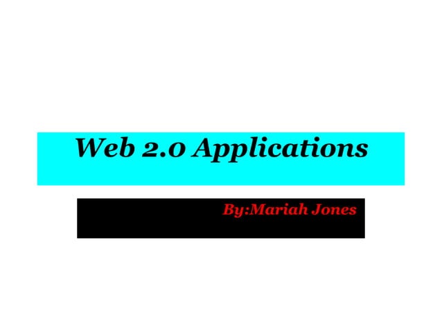 Web 2.0 Applications | PPT