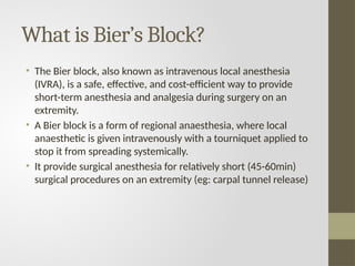 684470399-Bier-s-Block-Intravenous-Regional-Anesthesia.pptx