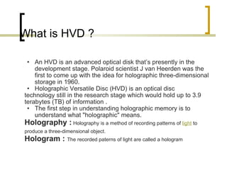 holographic versatile disc | PPT