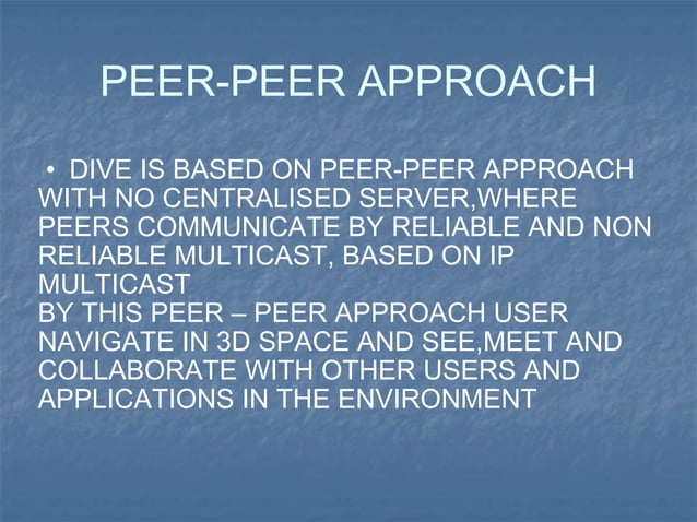 DISTRIBUTED INTERACTIVE VIRTUAL ENVIRONMENT | PPT | Computing | Technology & Computing