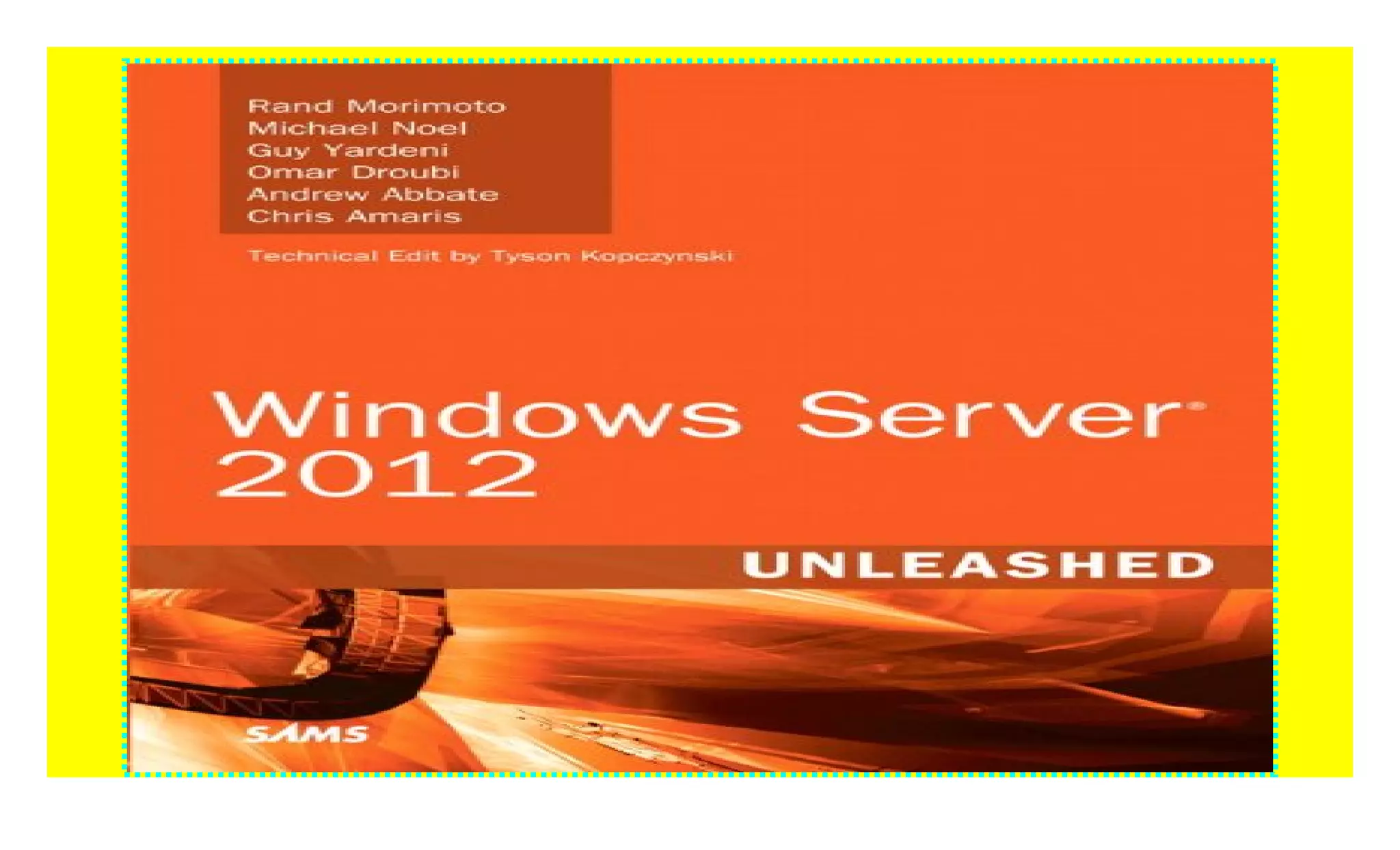 Windows Server 2012 Unleashed ((P.D.F))^^@@ | PDF | Operating Systems | Computer Software and ...