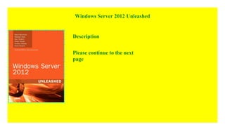 Windows Server 2012 Unleashed ((P.D.F))^^@@ | PDF | Operating Systems | Computer Software and ...