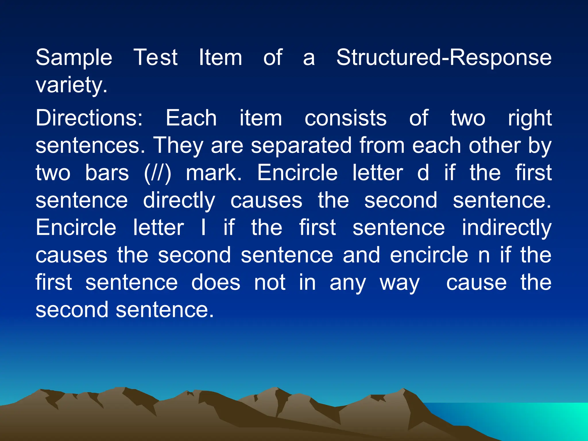 688879252-The-Varieties-of-Multiple-Choice-Type-of-Test.ppt