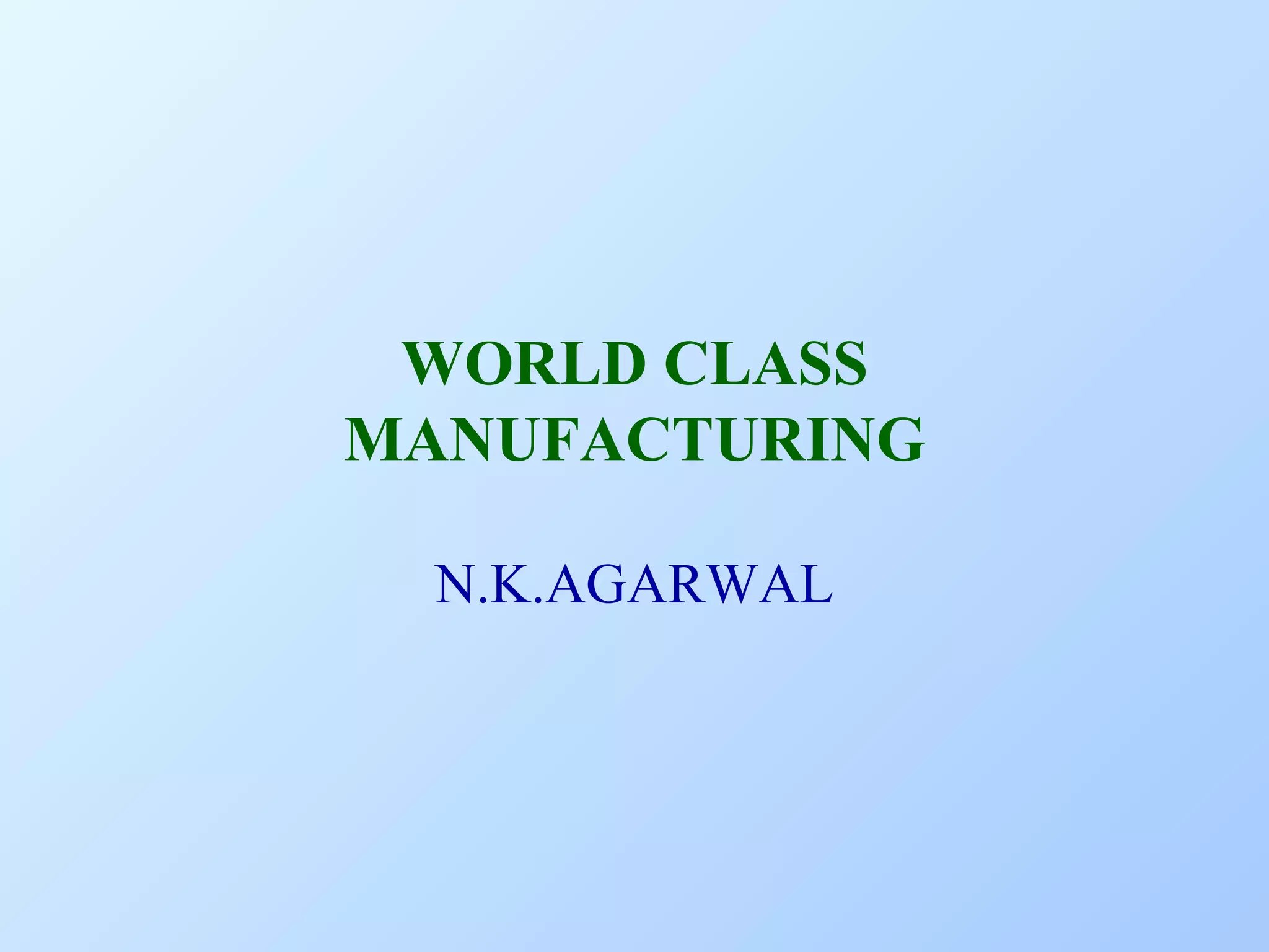 world-class-manufacturing | PPT