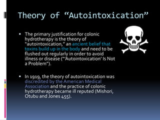 ColonicHydrotherapy | PPTX