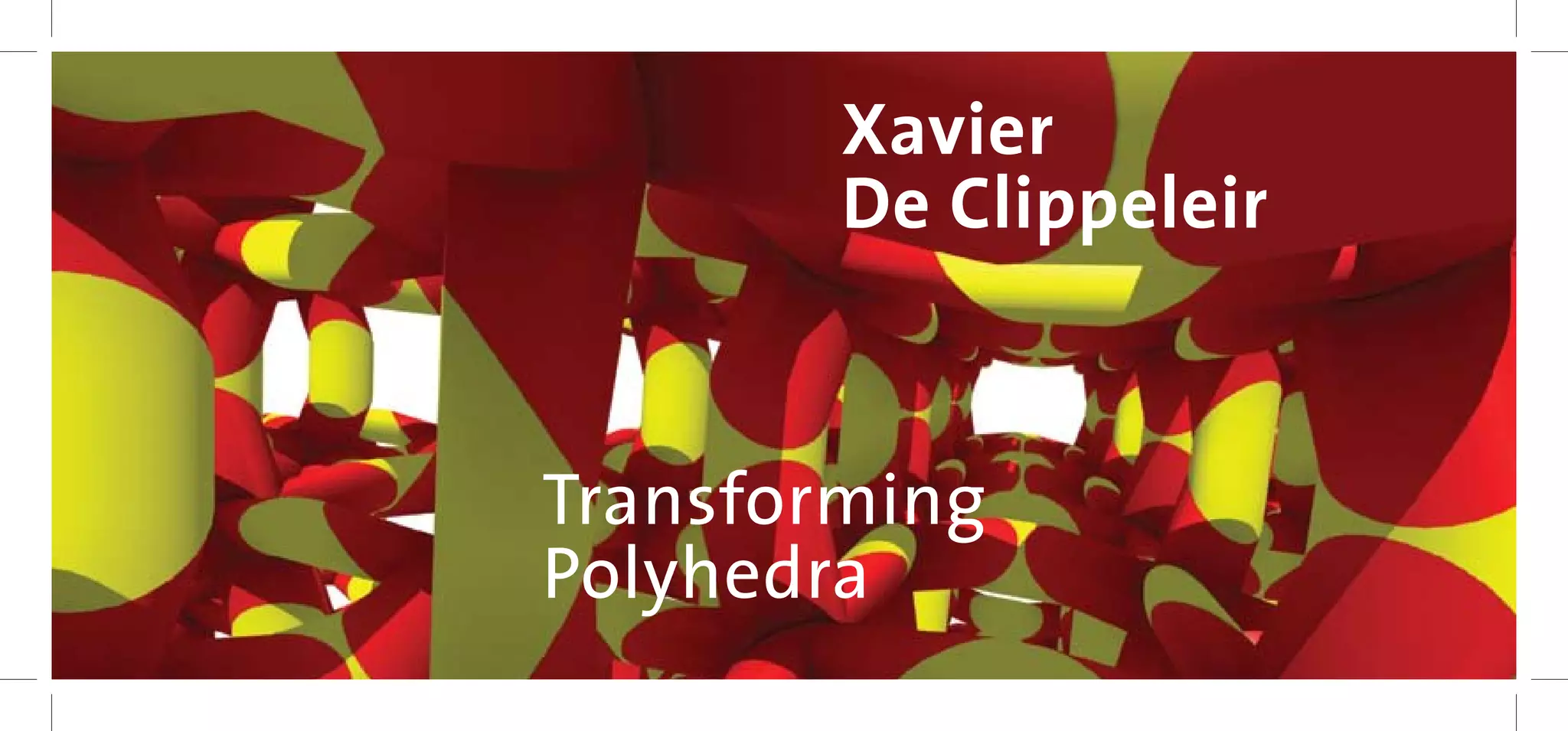 Transforming Polyhedra Xavier De Clippeleir (5) | PDF