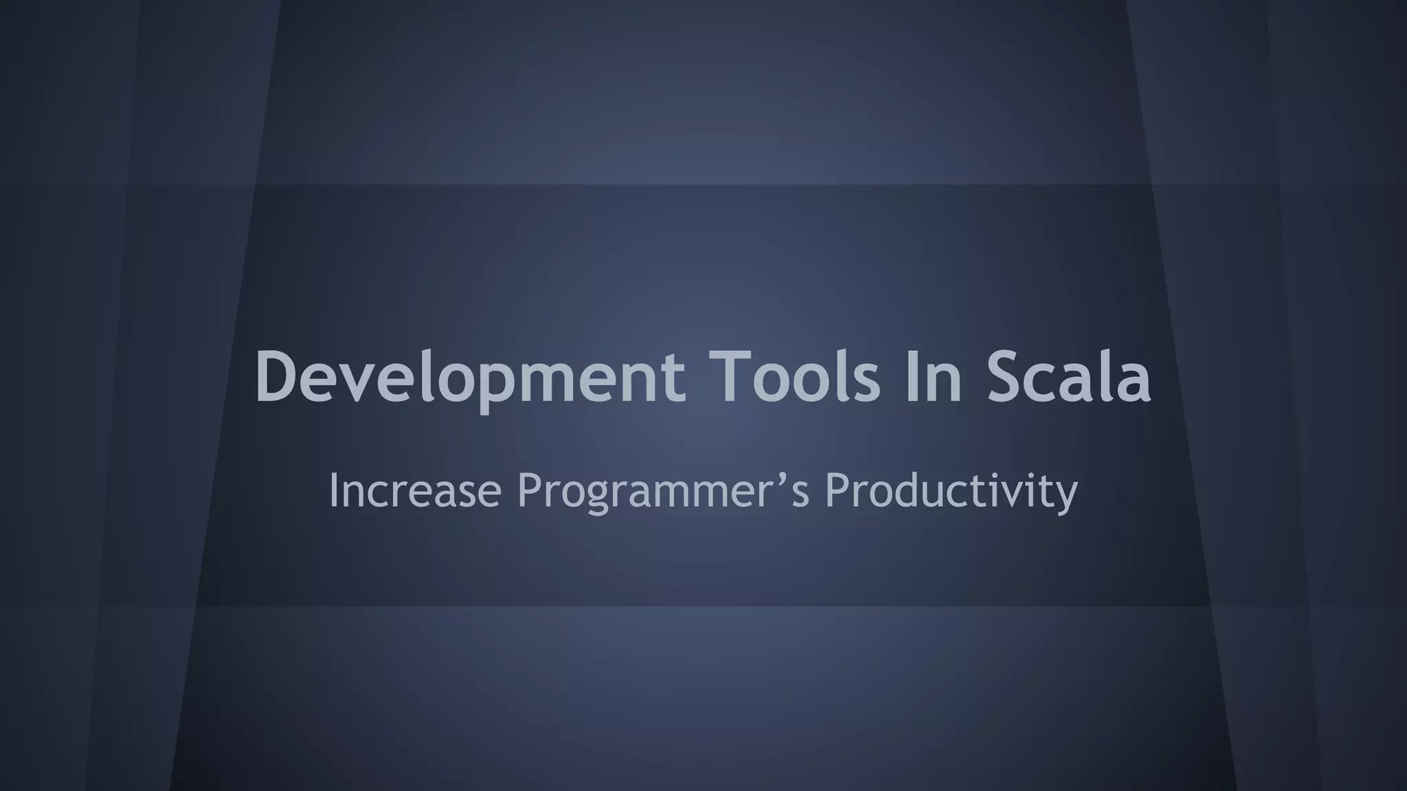 Scala Development Tools | PDF | Programming Languages | Computing
