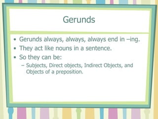 6904 gerunds and gerund phrases | PPT