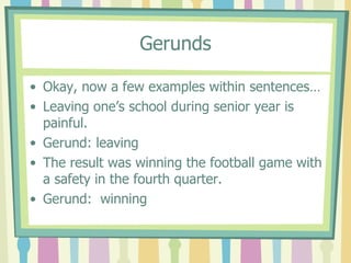 6904 gerunds and gerund phrases | PPT
