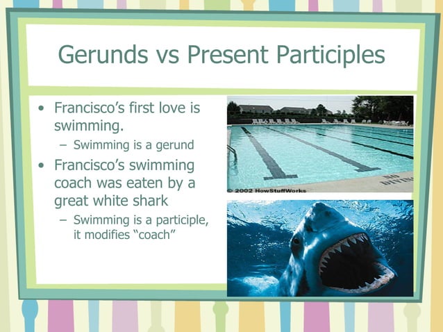 6904 gerunds and gerund phrases | PPT