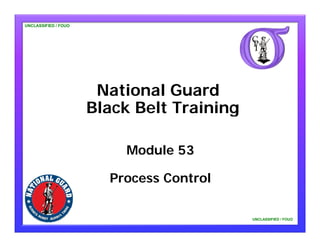 NG BB 53 Process Control [Compatibility Mode] | PPT