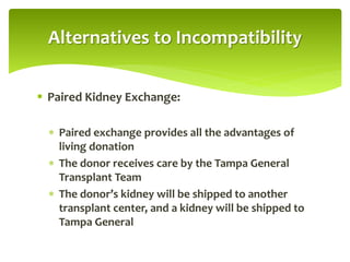 Kidney Transplant Exploring Living Donation | PPTX