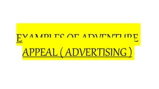 ADVENTURE APPEAL.pptx