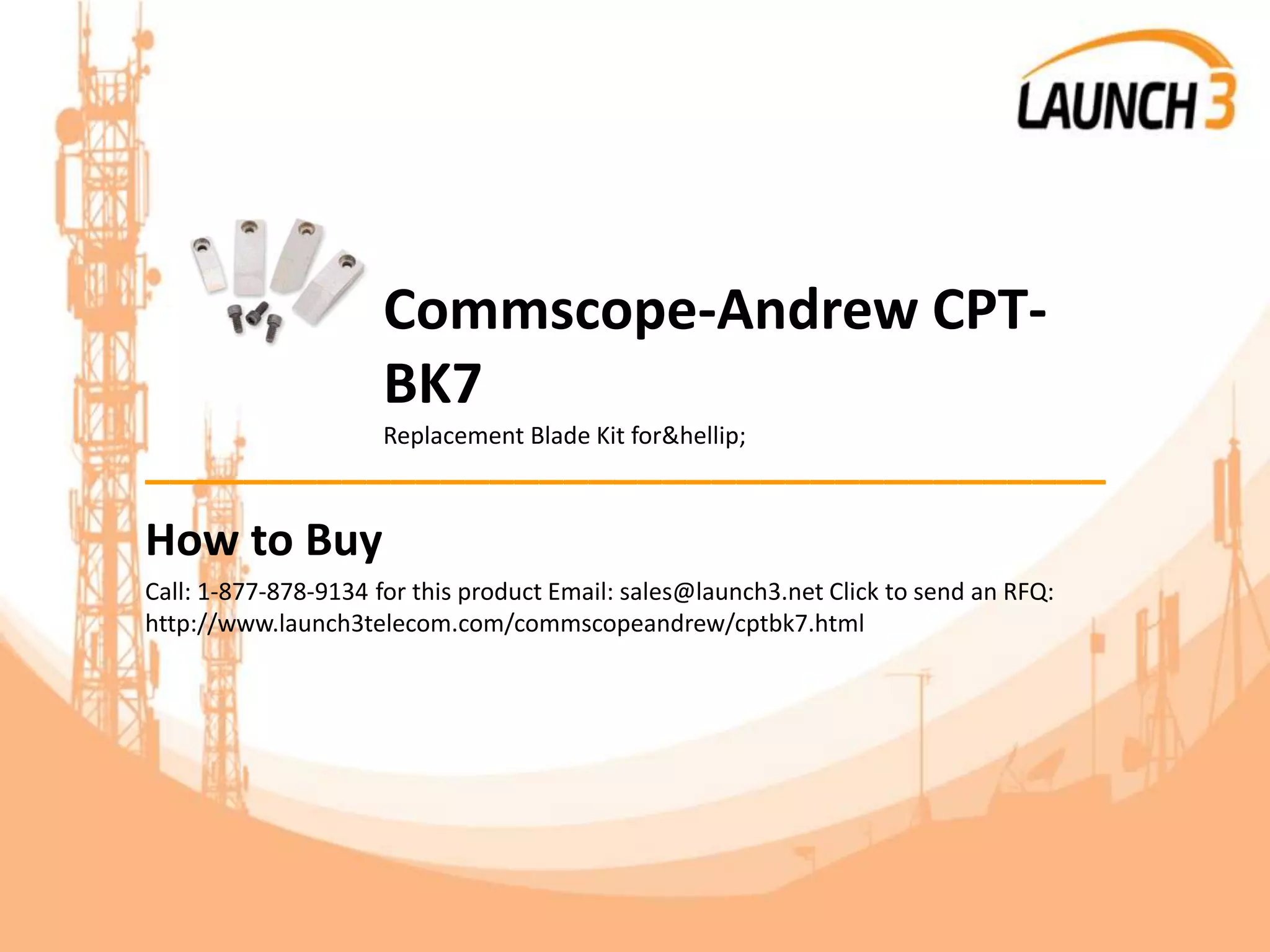 Commscope-Andrew CPT-BK7 | PPTX | IT and Internet Support | Internet