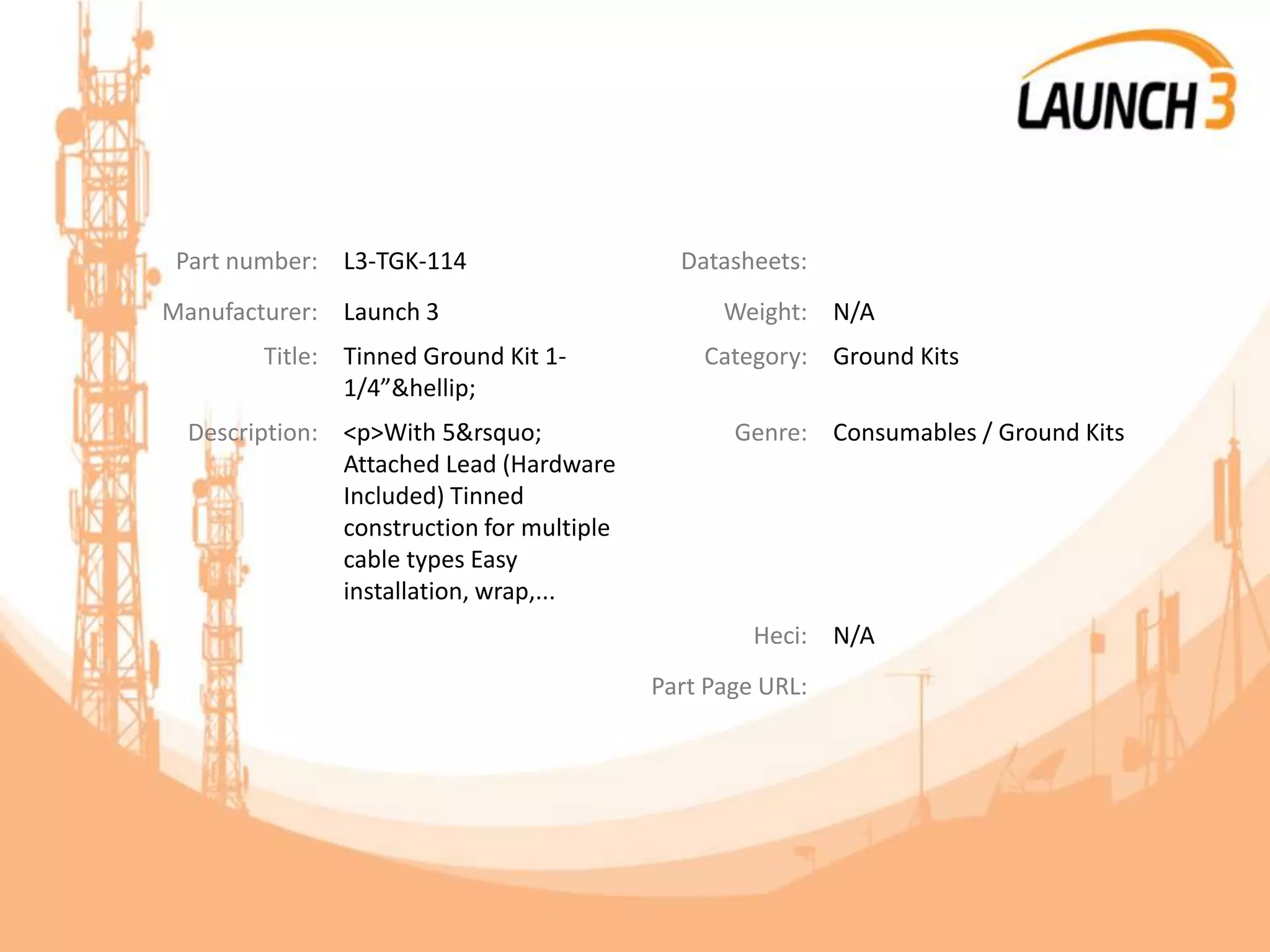 Launch 3 L3-TGK-114 | PPTX