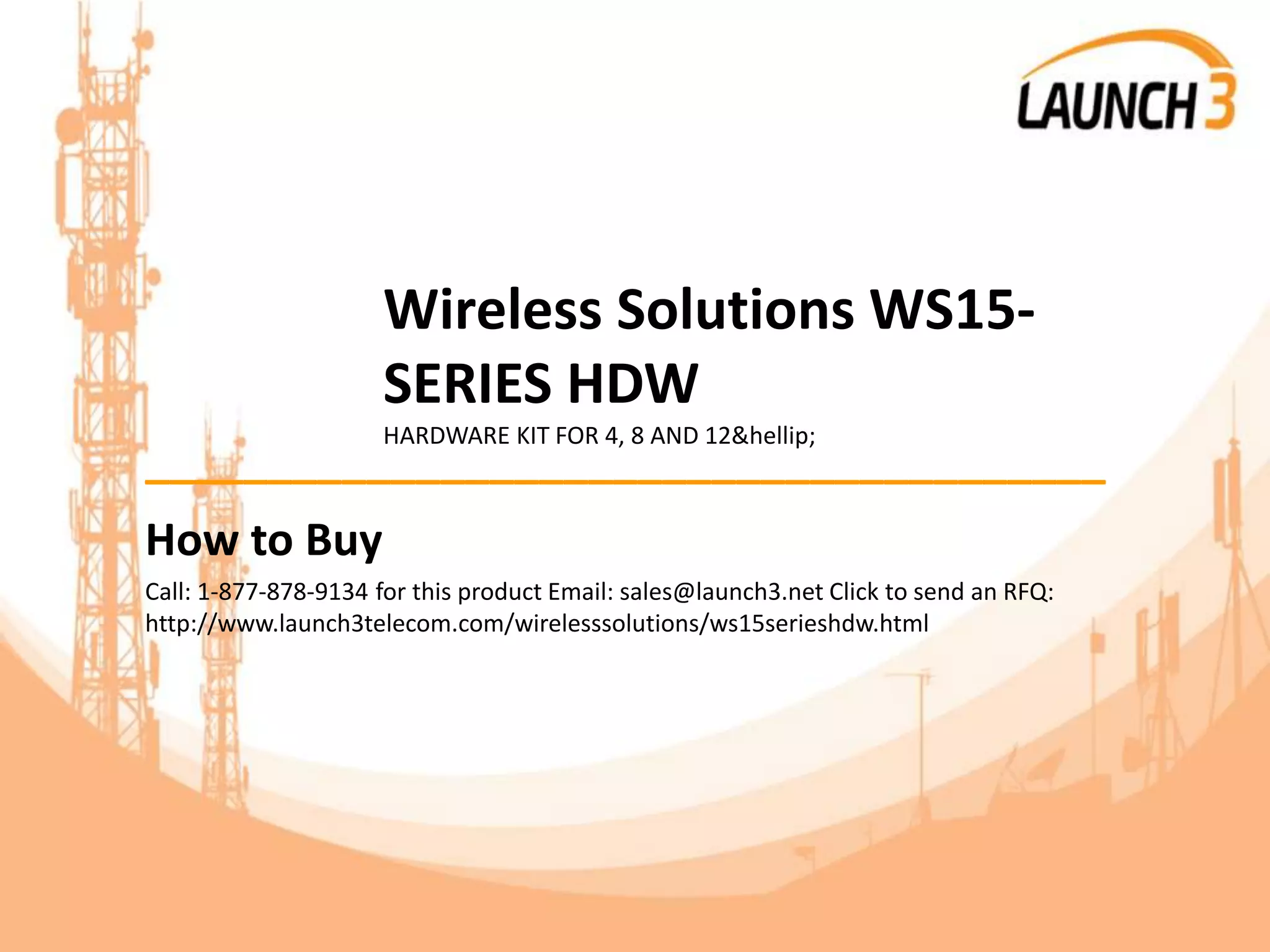 Wireless Solutions WS15-SERIES HDW | PPT