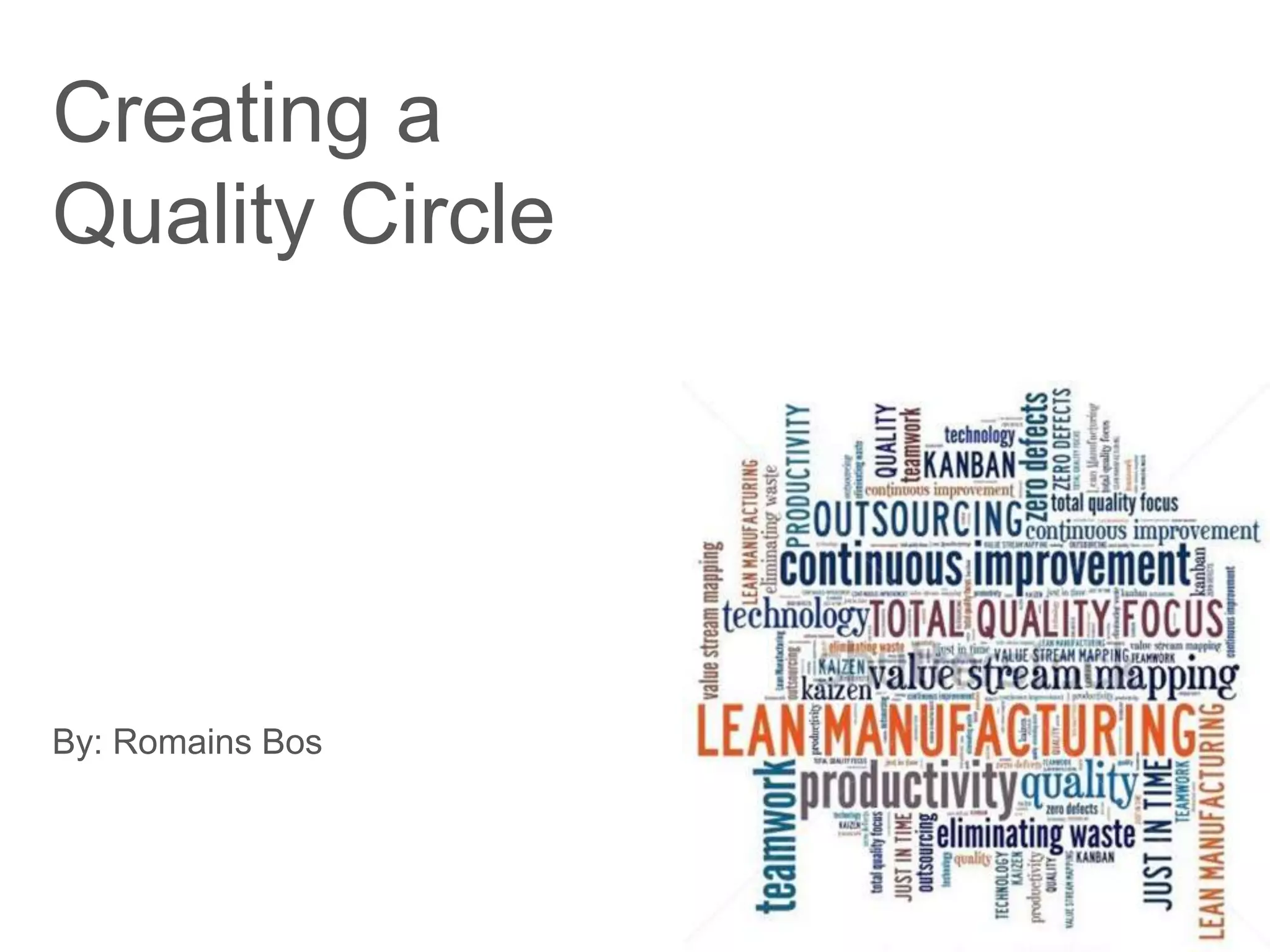 Creating a Quality Circle | PPTX