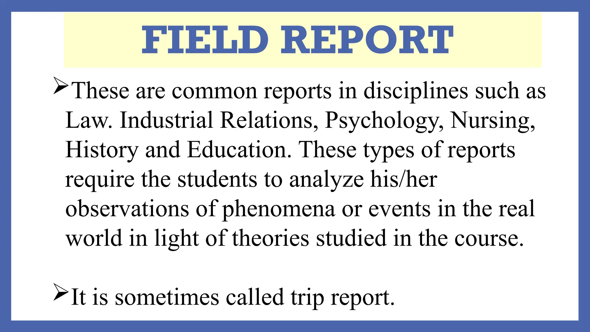 Writing-the-Report-Survey-Field-Reports- | PPTX