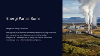699160328-Energi-Panas-Bumi-Ppt-X10.pptx