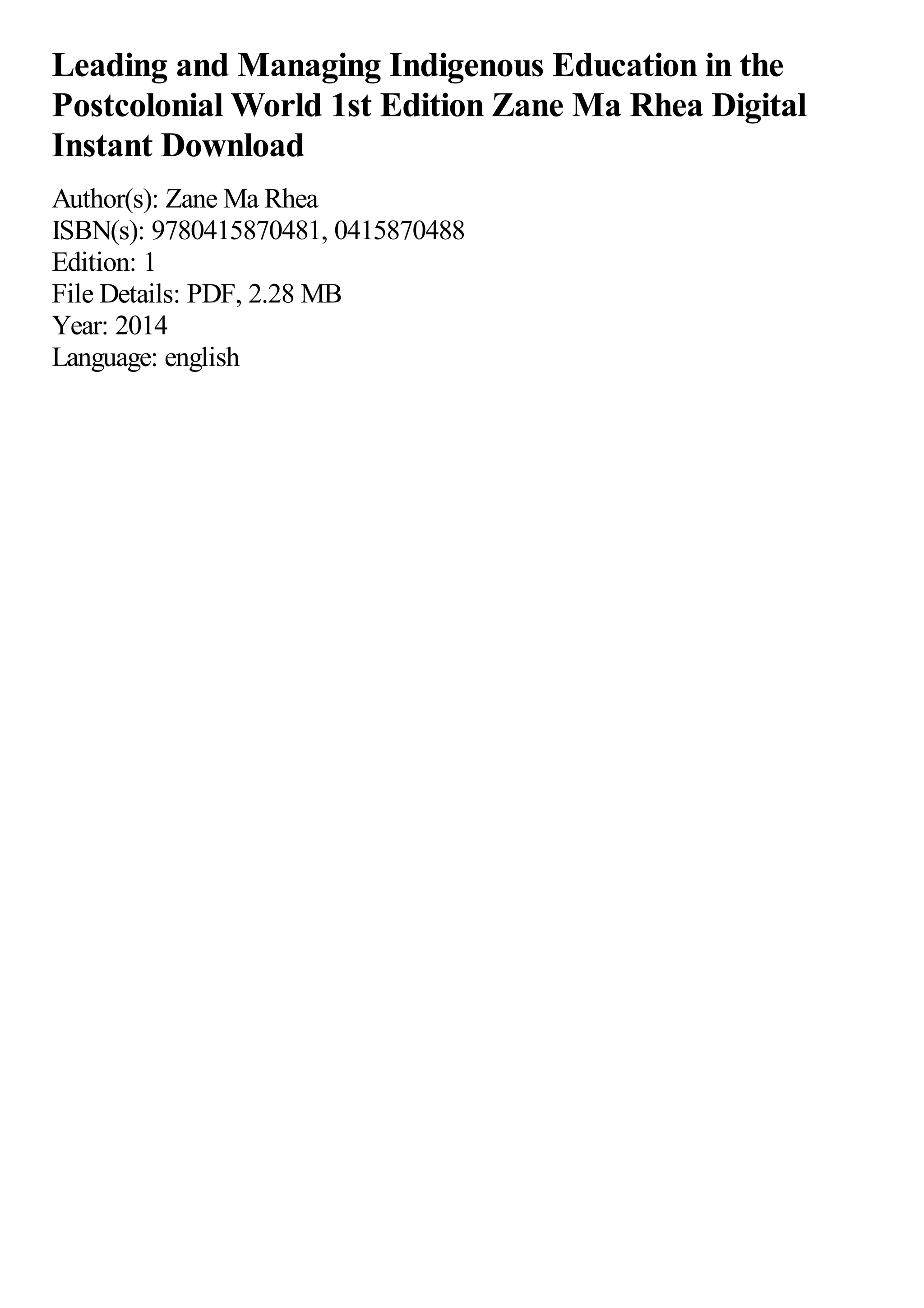 Leading and Managing Indigenous Education in the Postcolonial World 1st ...