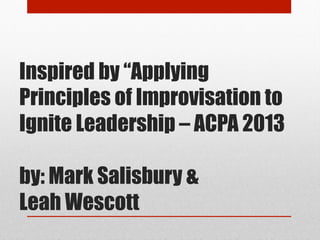 Improv Brainstorm | PDF | Hobbies & Interests