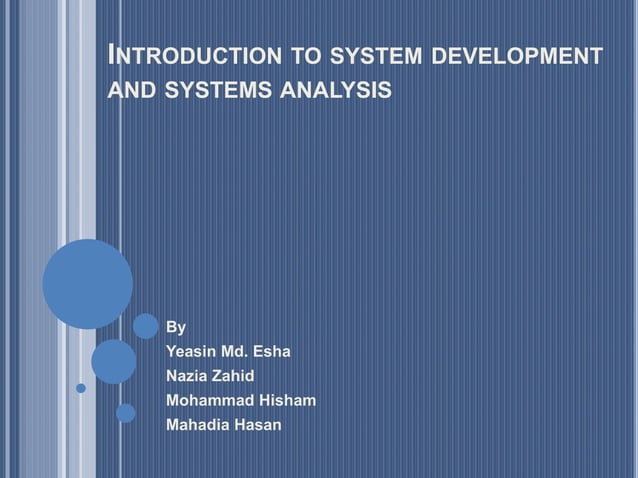 Introduction to system development and systems analysis | PPTX