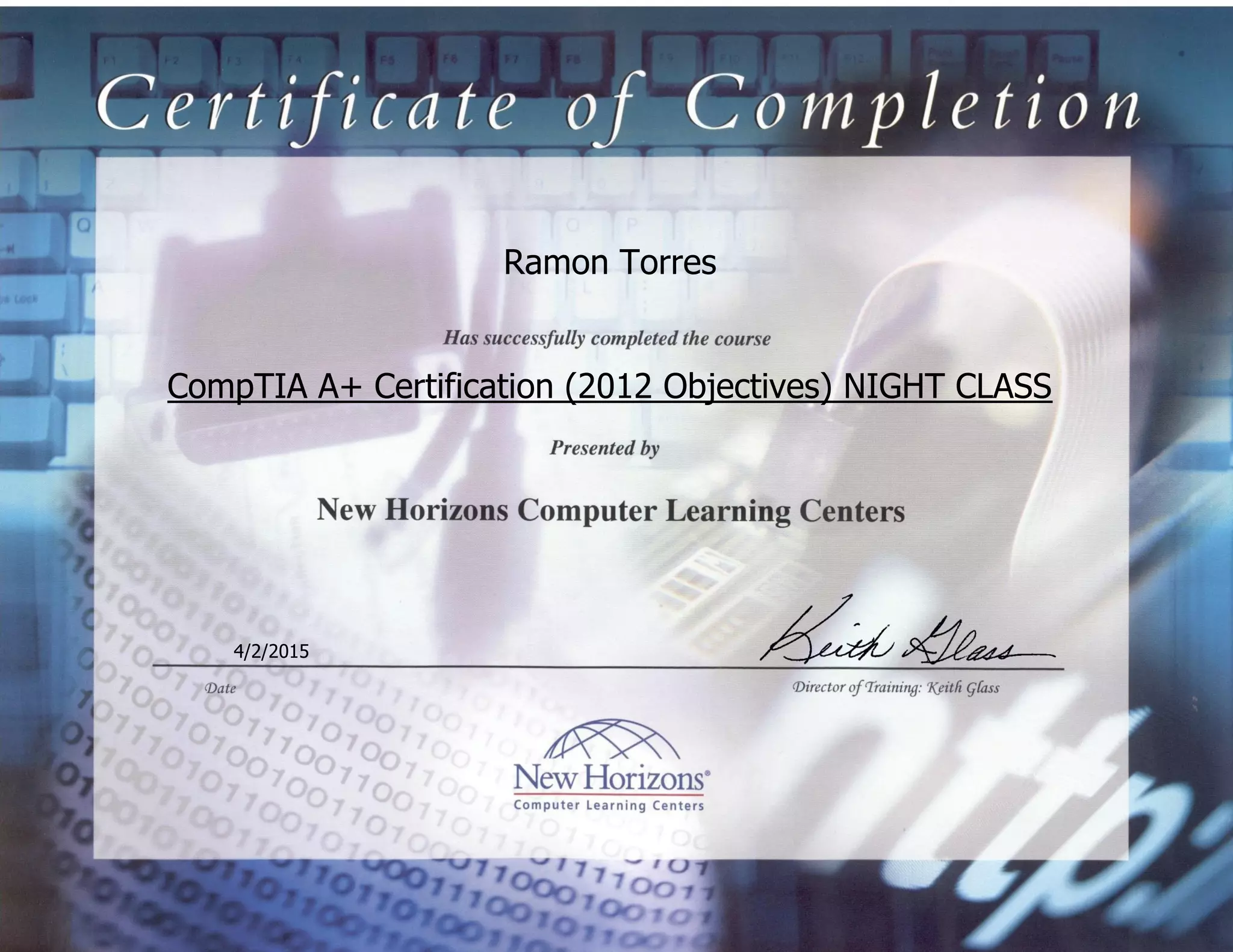 Ramon Torres, A+ Certificate of Completion | PDF | Computing | Technology & Computing