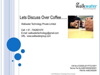 Walkwater Technology | PPT