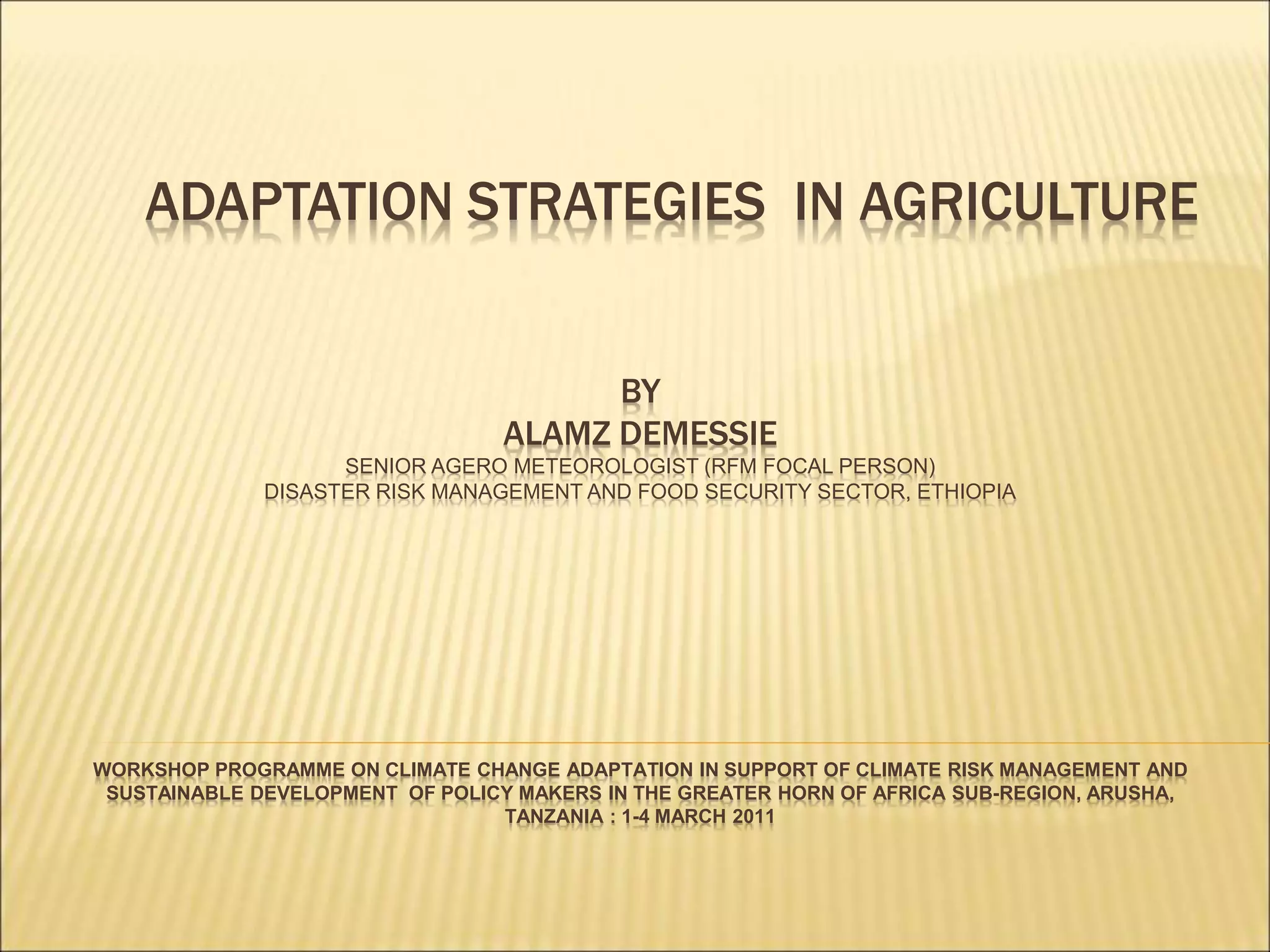 Adaptation Strategies in Agriculture_Almaz | PPTX