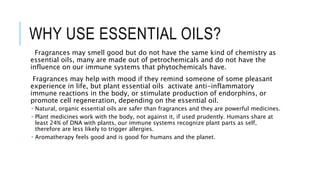 Aromatherapy presentation | PPTX