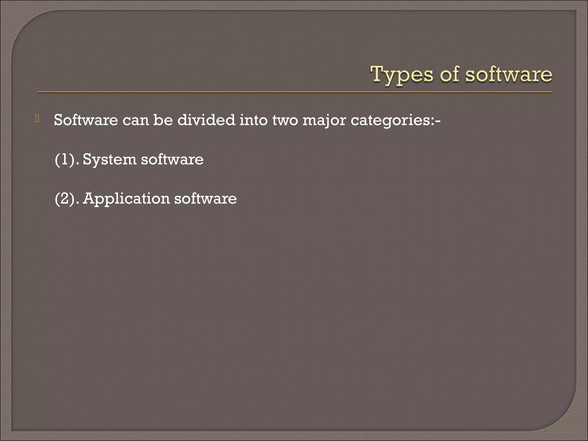 Presentation on different kinds of software | PPT