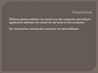 Presentation on different kinds of software | PPT